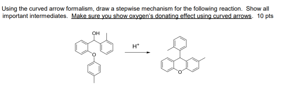 Solved Using the curved arrow formalism, draw a stepwise | Chegg.com