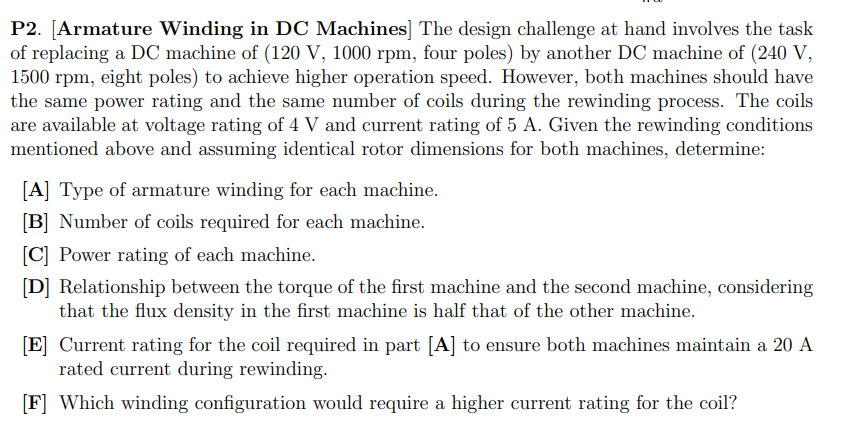 Solved P2. [Armature Winding in DC Machines] The design | Chegg.com