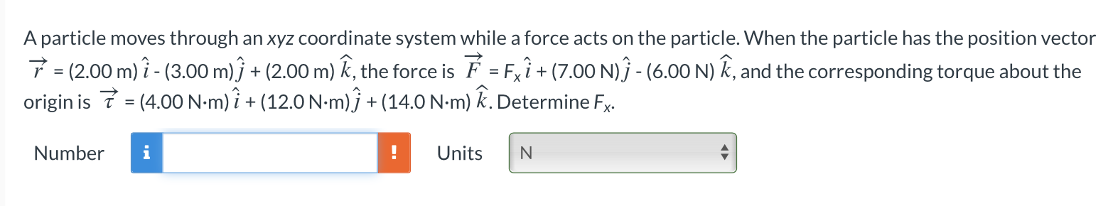 Solved A particle moves through an xyz coordinate system | Chegg.com