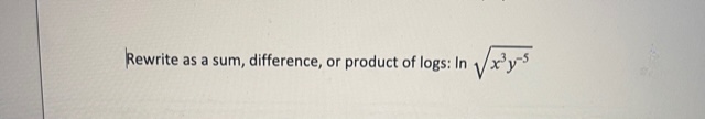 Solved Rewrite as a sum, difference, or product of logs: In | Chegg.com