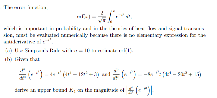Solved The error function, erf(x)=π2∫0xet2dt which is | Chegg.com