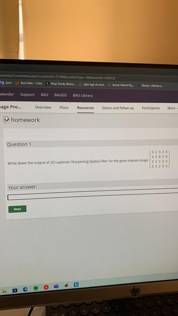 Solved Write down the output of 2D Laplacian Sharpening | Chegg.com