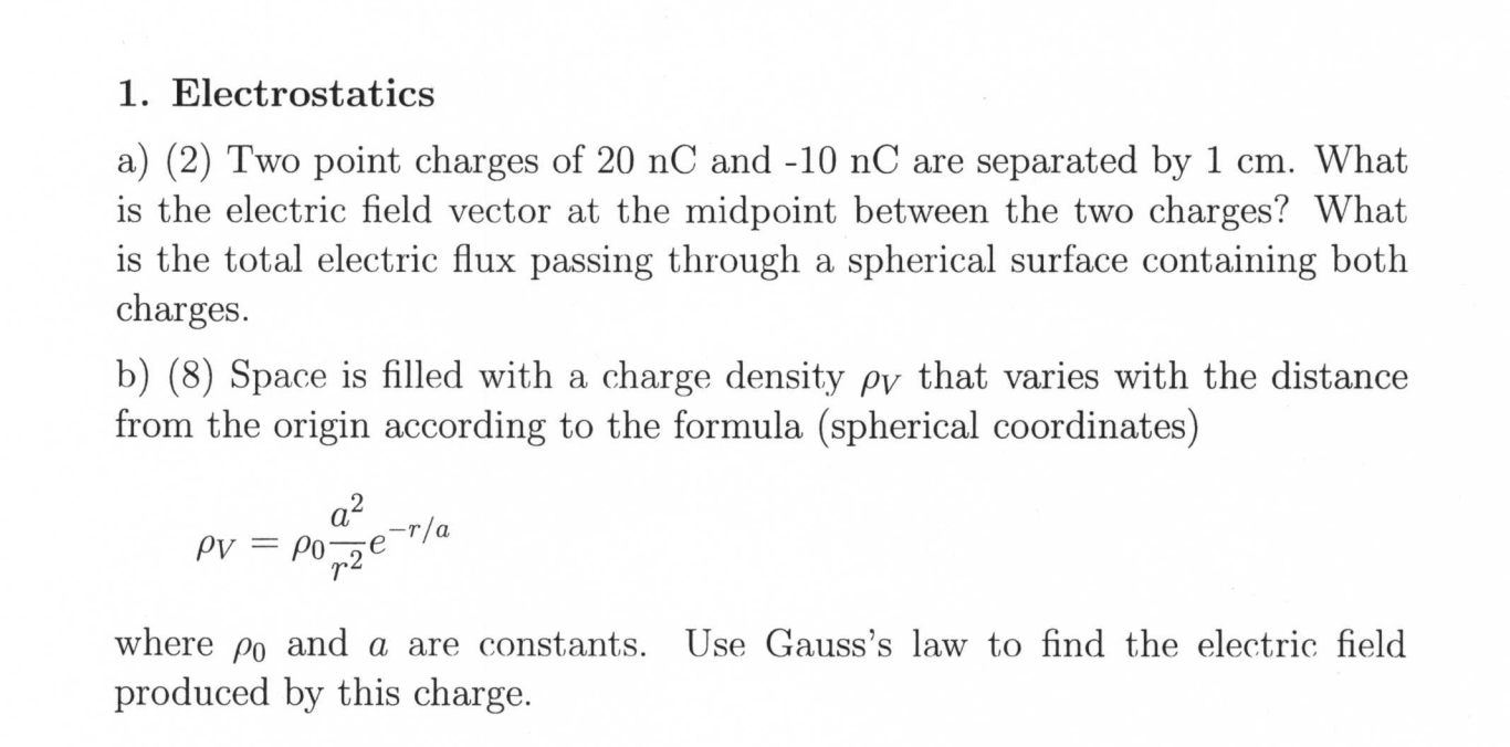 Solved 1. Electrostatics a) (2) Two point charges of 20nC | Chegg.com