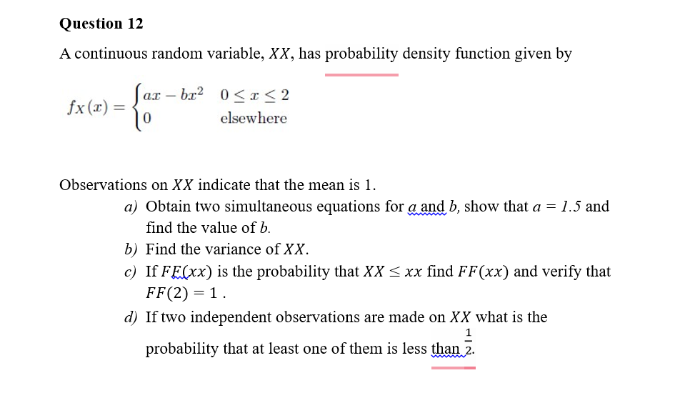 Solved A continuous random variable, XX, has probability | Chegg.com