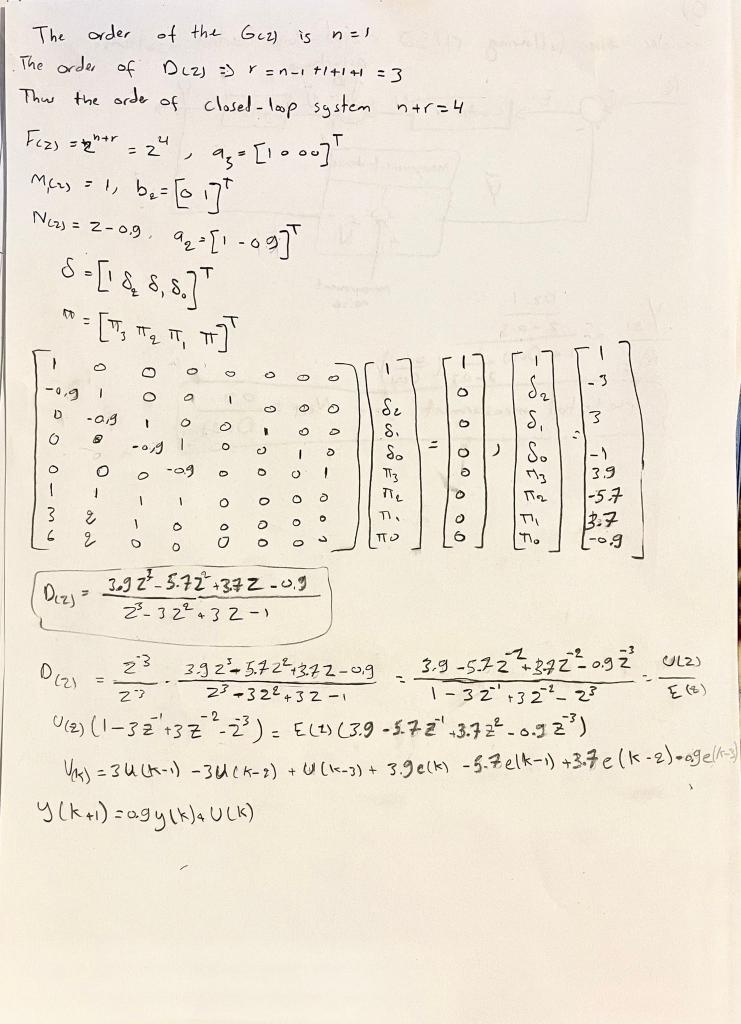 Solved Discrete Controller System D(z) G(z) 96 Figure 1. | Chegg.com