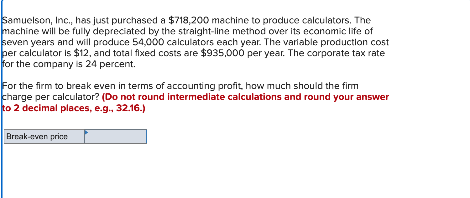 Solved Samuelson, Inc., has just purchased a $718,200 | Chegg.com