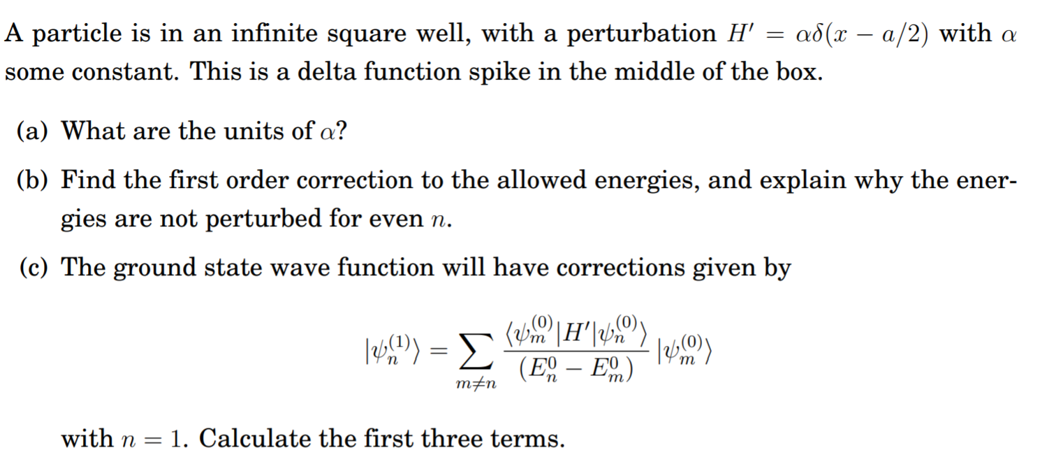 Solved A particle is in an infinite square well, with a | Chegg.com