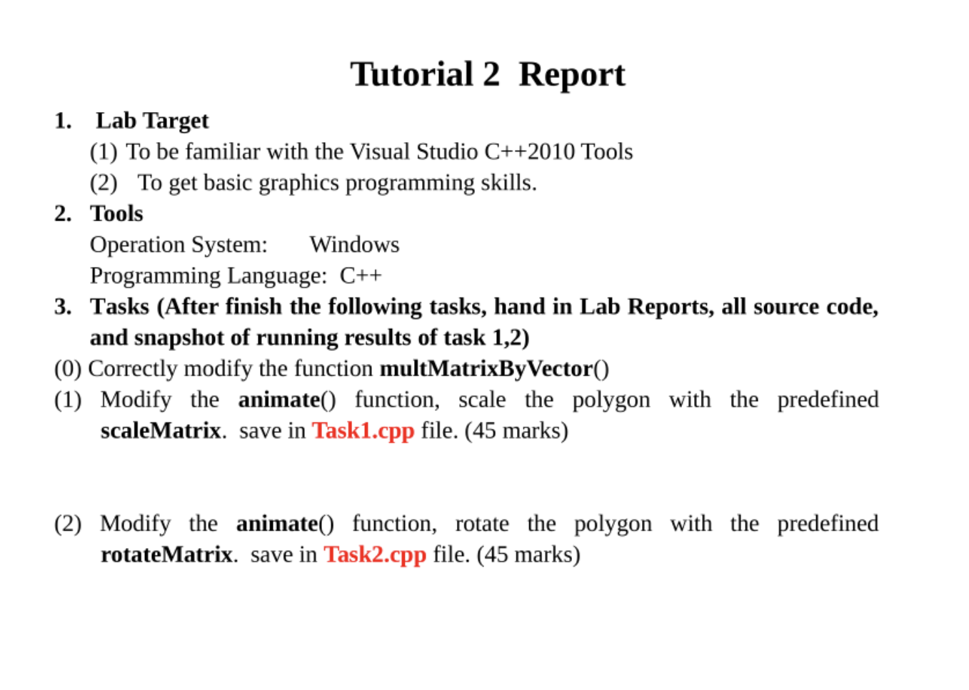 Solved // Tutorial 2 // // uses GLUT #include | Chegg.com