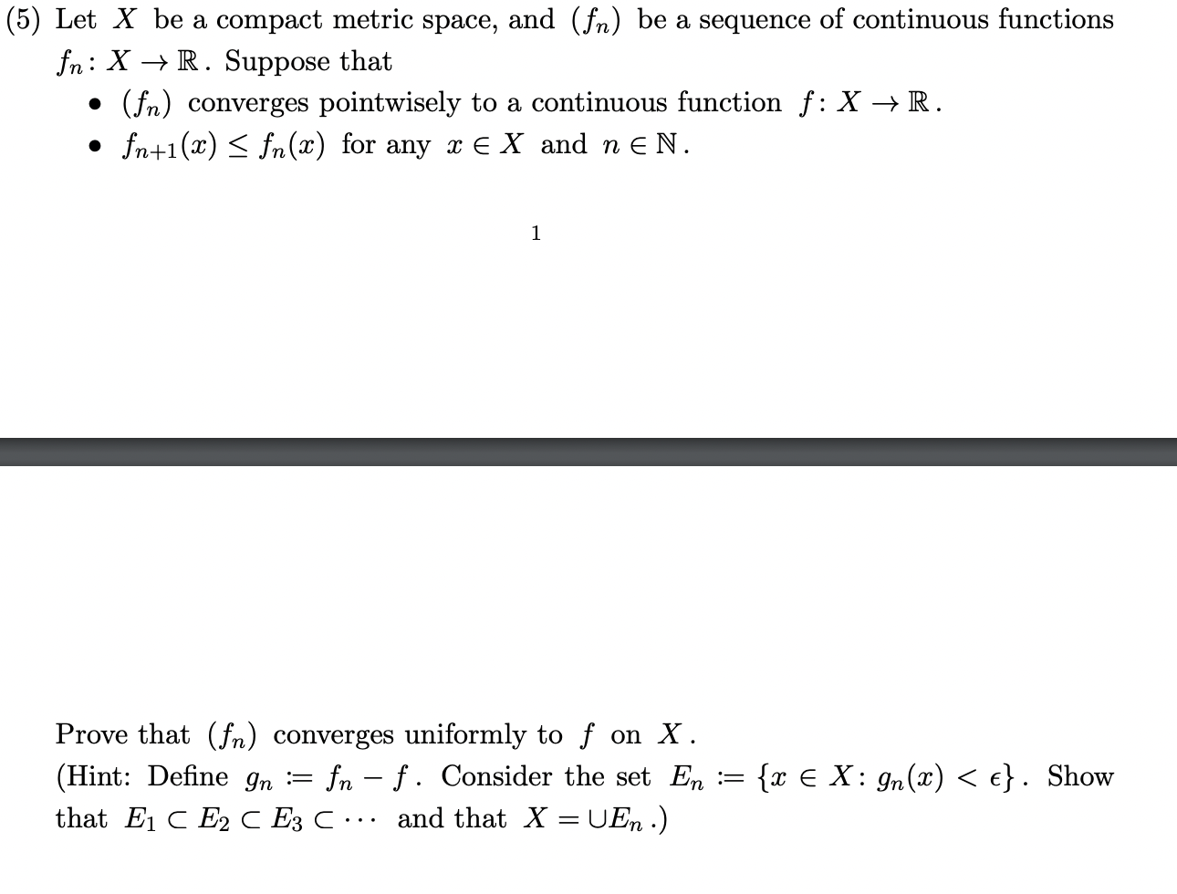Solved (5) Let X be a compact metric space, and (fn) be a | Chegg.com