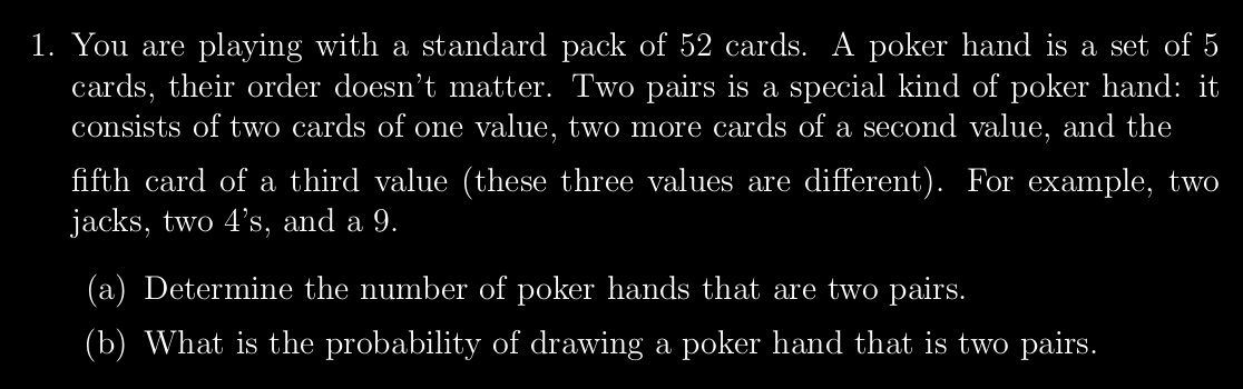 Solved 1. You are playing with a standard pack of 52 cards. | Chegg.com