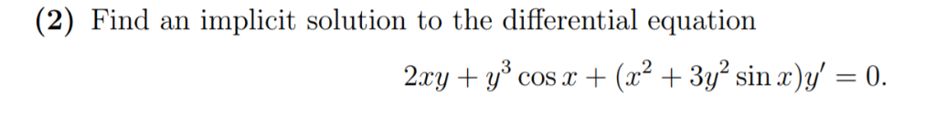 Solved (2) Find an implicit solution to the differential | Chegg.com