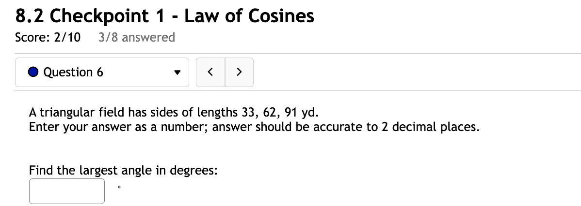 Solved 8.2 Checkpoint 1 - Law of Cosines Score: 2/103/8 | Chegg.com