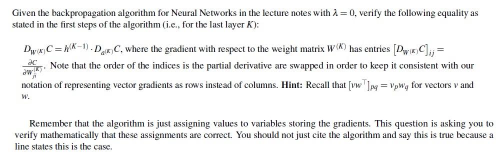 Solved Given the backpropagation algorithm for Neural | Chegg.com