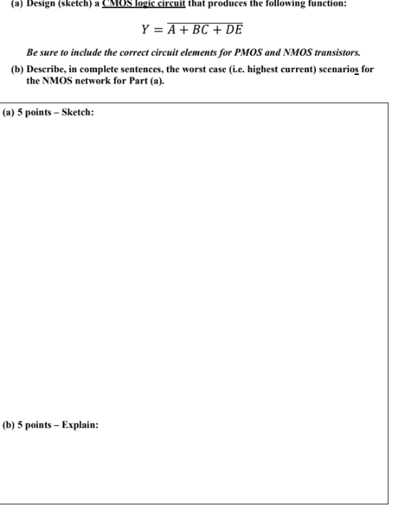 Solved (a) Design (sketch) a CMOS logic circuit that | Chegg.com