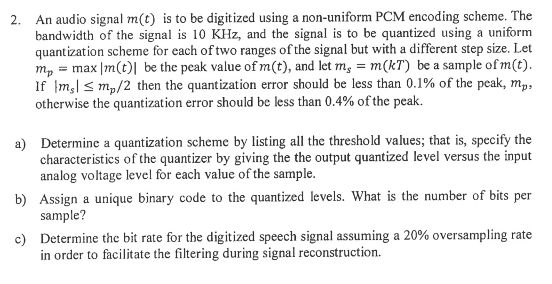 Solved 2 An Audio Signal Mt Is To Be Digitized Using A 