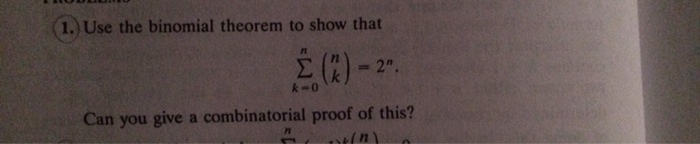 Solved Use the binomial theorem to show that sigma^n_k = 0 | Chegg.com