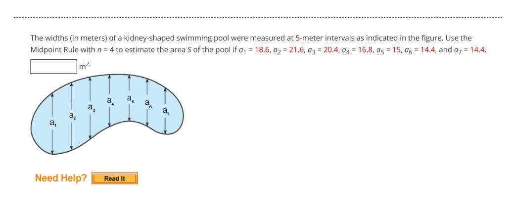 Solved The widths (in meters) ﻿of a kidney-shaped swimming | Chegg.com