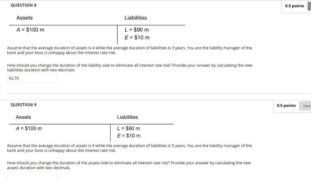 Solved Assume that the average duration of assets is 4 while | Chegg.com
