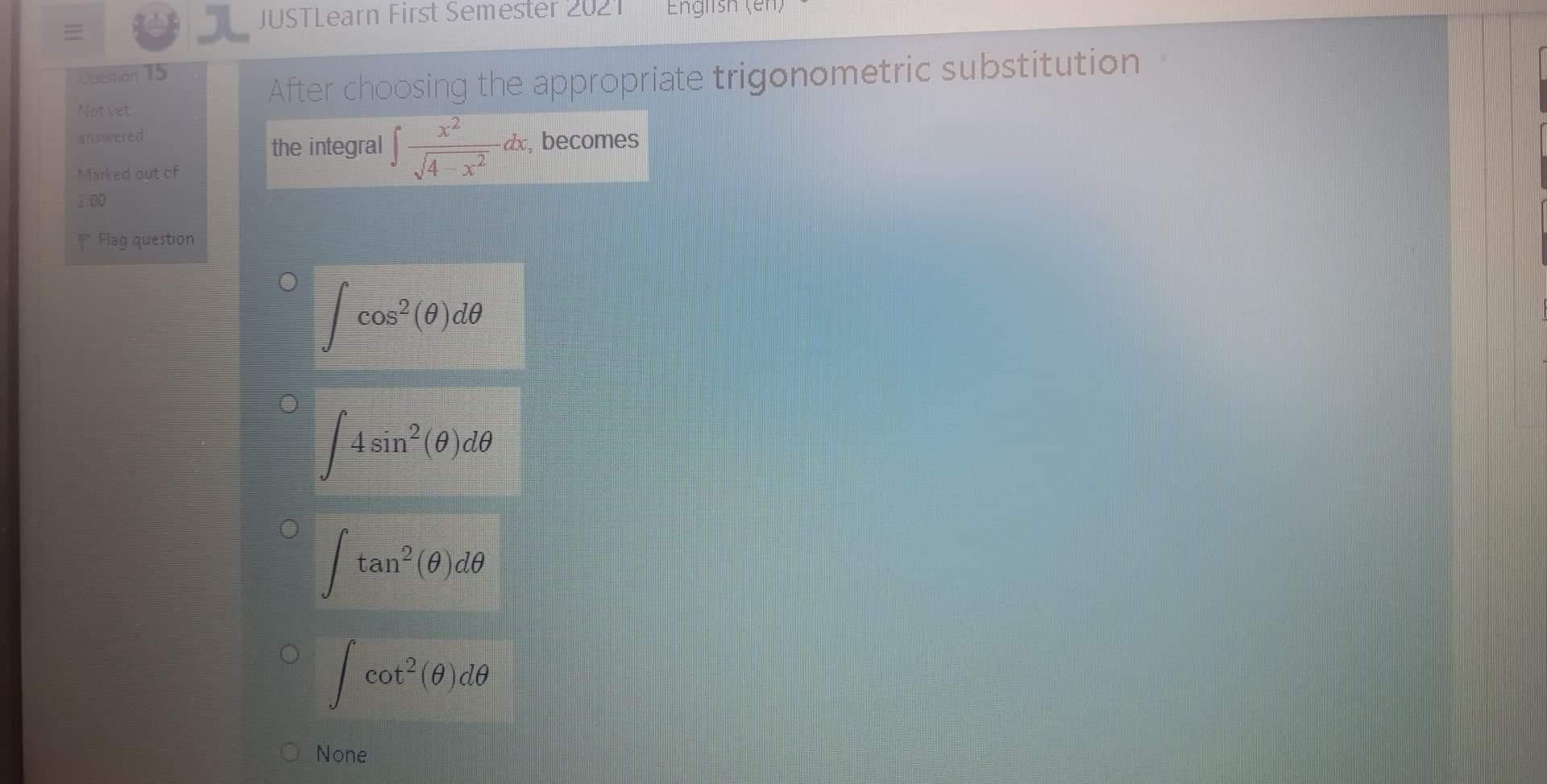 Solved English en estion 15 JUSTLearn First Semester 2021 | Chegg.com Solved English en estion 15 JUSTLearn First Semester 2021 | Chegg.com