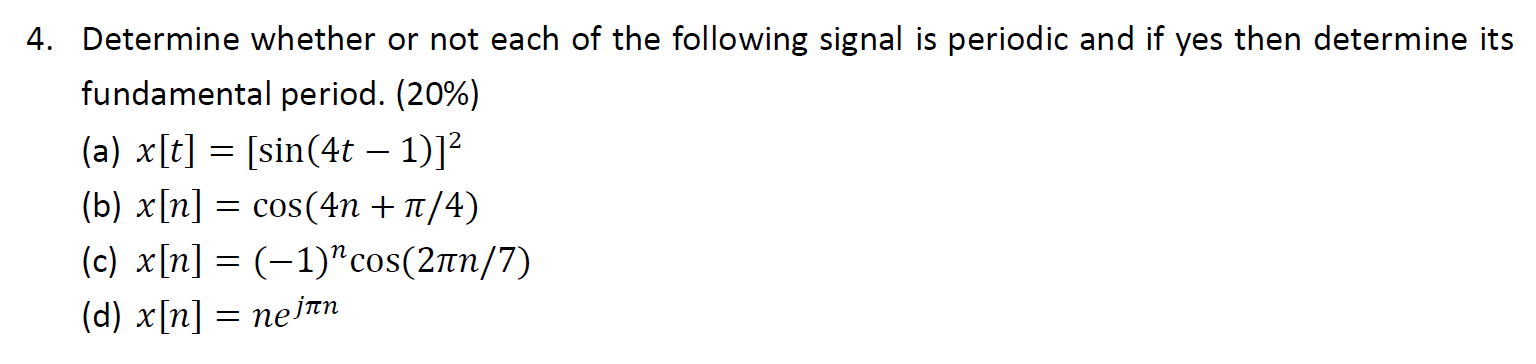 Solved - 4. Determine whether or not each of the following | Chegg.com
