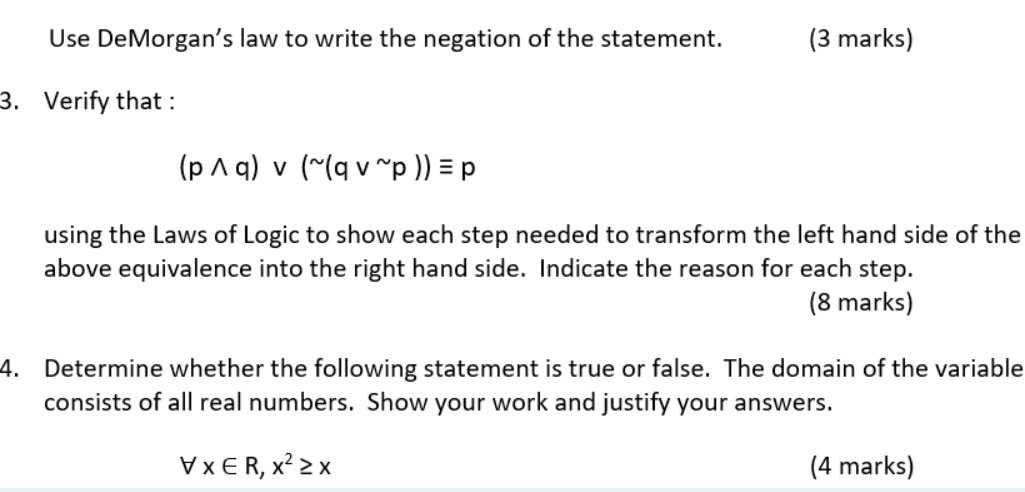 Solved Use DeMorgan's law to write the negation of the | Chegg.com