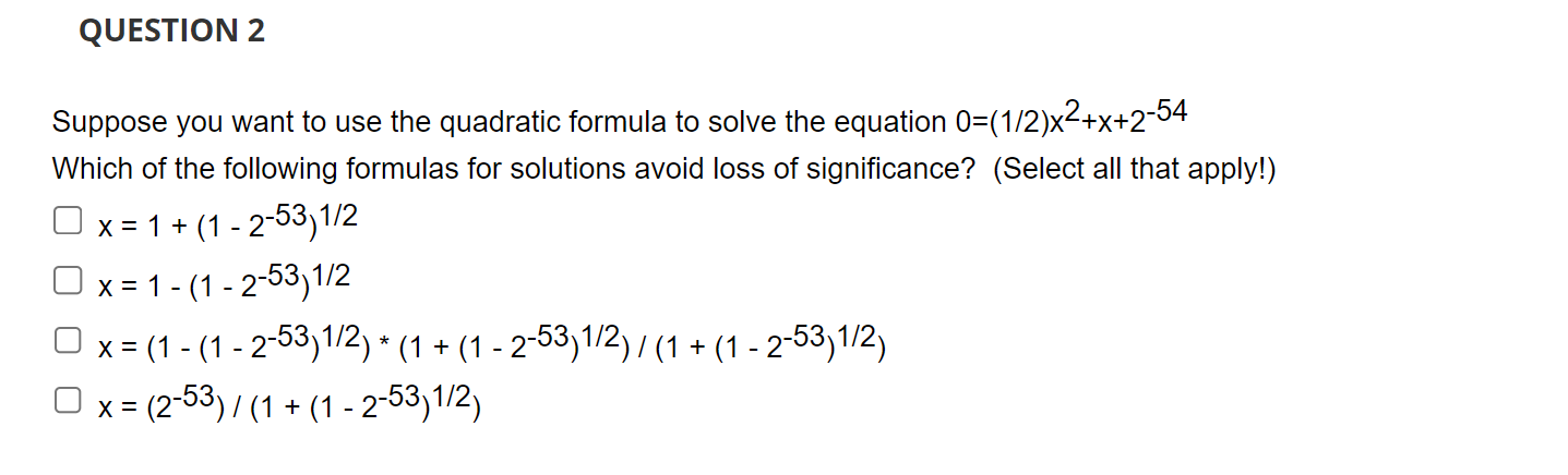 Solved Suppose you want to use the quadratic formula to | Chegg.com