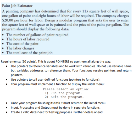 Solved Paint Job Estimator A painting company has determined | Chegg.com