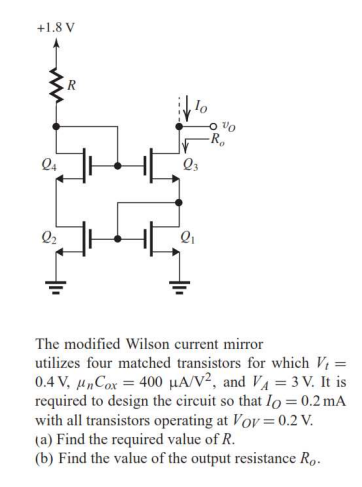 Solved +1.8 V lo o vo 04 Q2 Q The modified Wilson current | Chegg.com
