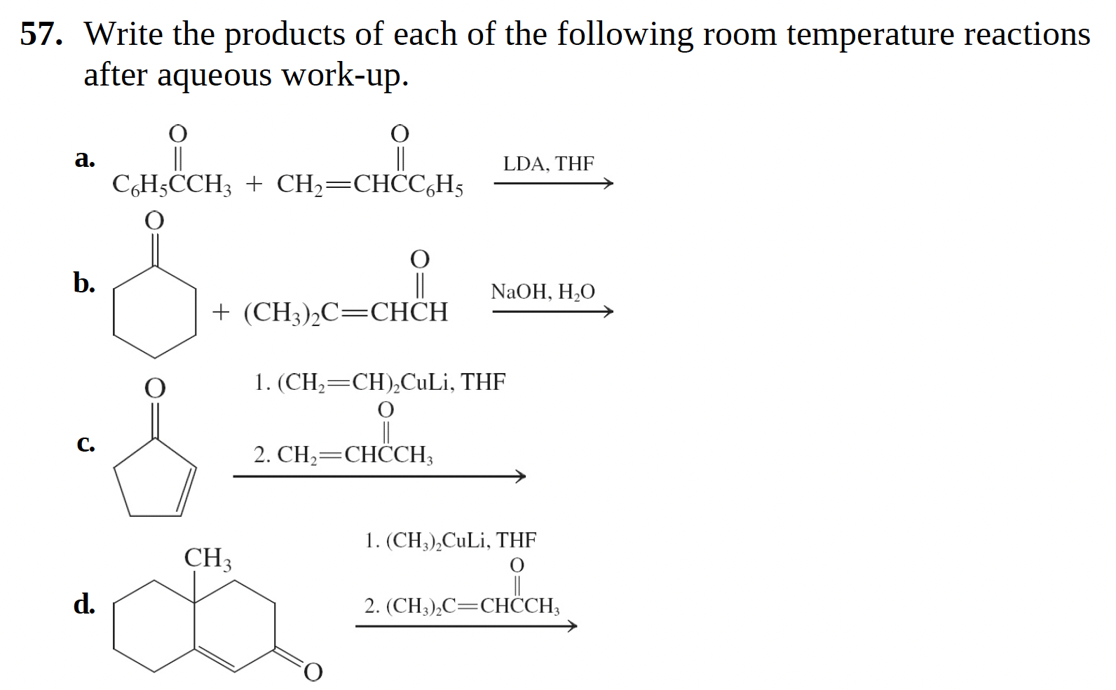 Solved 57. Write the products of each of the following room | Chegg.com