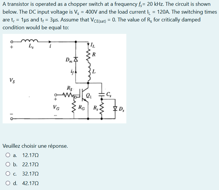 Solved A transistor is operated as a chopper switch at a | Chegg.com
