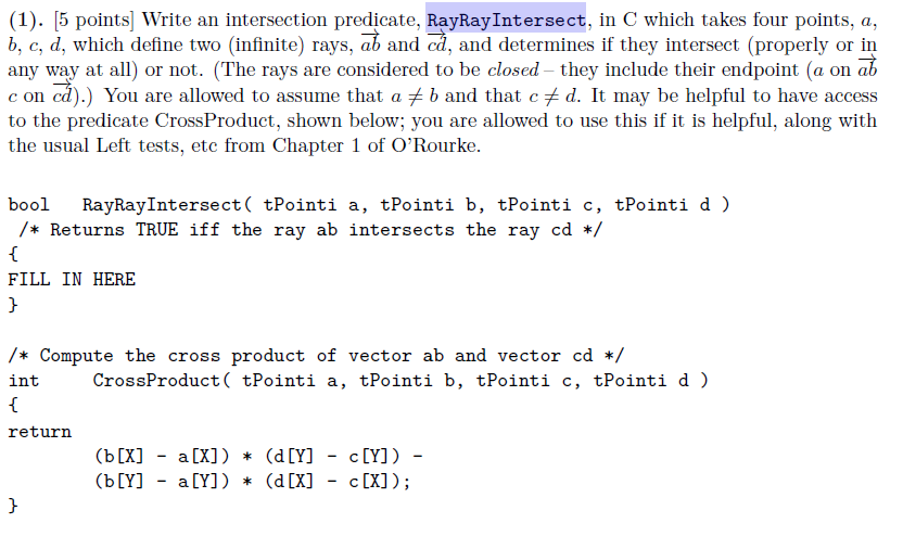 Solved (1). [5 points) Write an intersection predicate, | Chegg.com