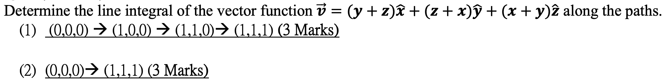 Solved Determine the line integral of the vector function | Chegg.com