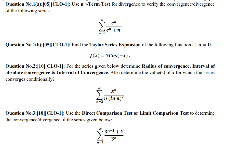 Solved Question No.1(a): [05][CLO-1]: Use nth -Term Test for | Chegg.com