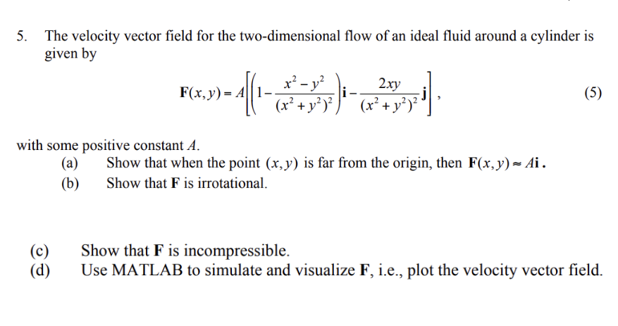 Solved 5. The velocity vector field for the two-dimensional | Chegg.com