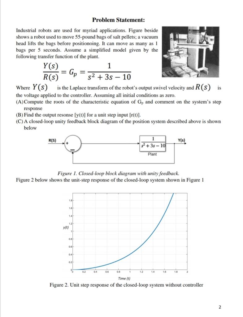 Solved Problem Statement: Industrial robots are used for | Chegg.com
