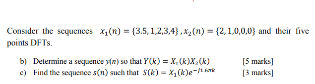 Solved Consider the sequences xi(n) = 3.5, 1,2,3,4},x2(n) = | Chegg.com