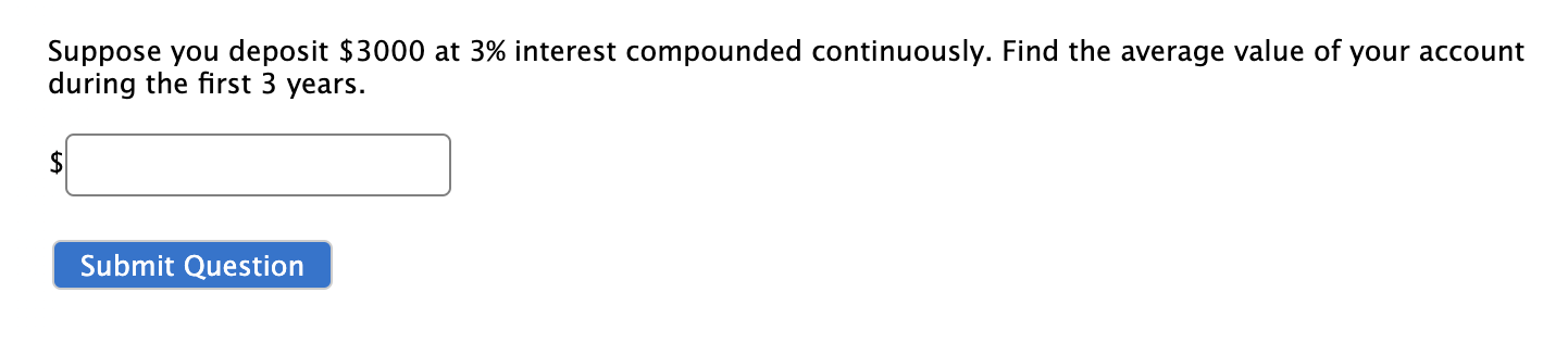 Solved Suppose you deposit $3000 at 3% interest compounded | Chegg.com