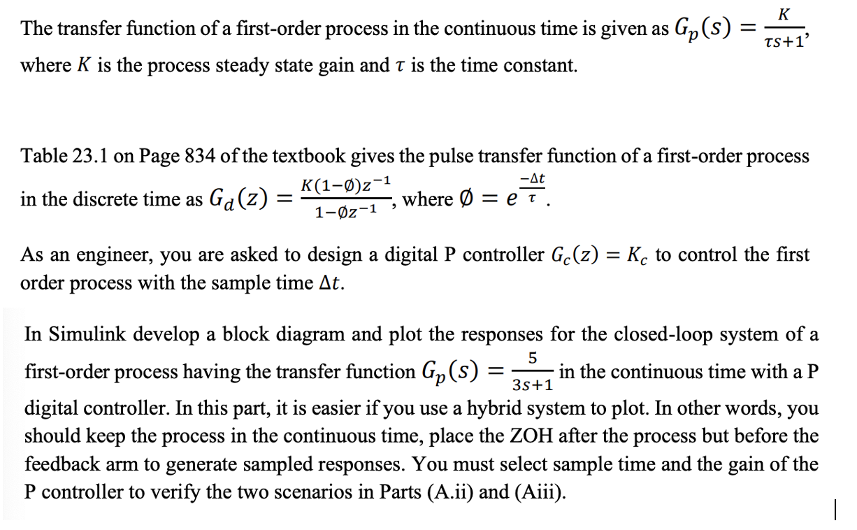 Solved The transfer function of a first-order process in the | Chegg.com