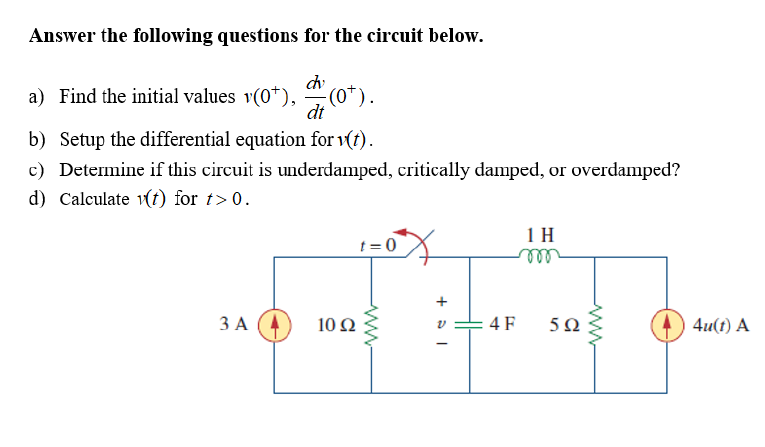 Solved Answer the following questions for the circuit below. | Chegg.com