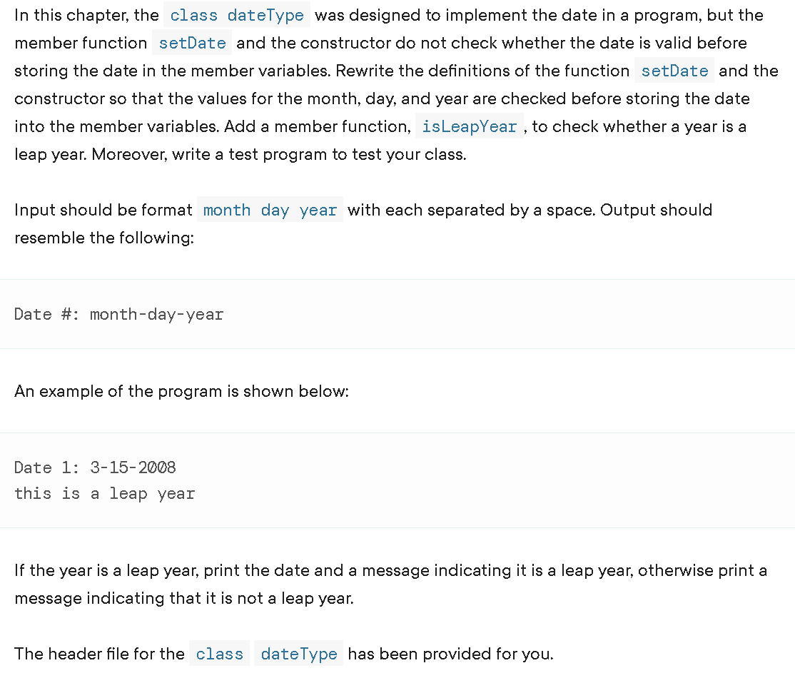 Solved C In This Chapter The Class Datetype Was Designed 