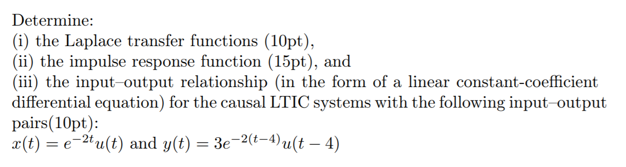 Solved Determine: (i) the Laplace transfer functions (10pt), | Chegg.com