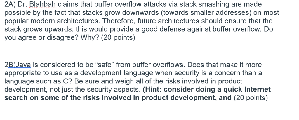Solved 2a Dr Blahbah Claims That Buffer Overflow Attacks