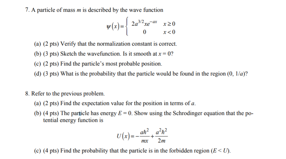 Solved 7. A particle of mass m is described by the wave | Chegg.com