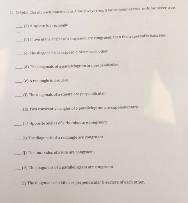 Solved (36pts) Classify each statement as A for always true, | Chegg.com