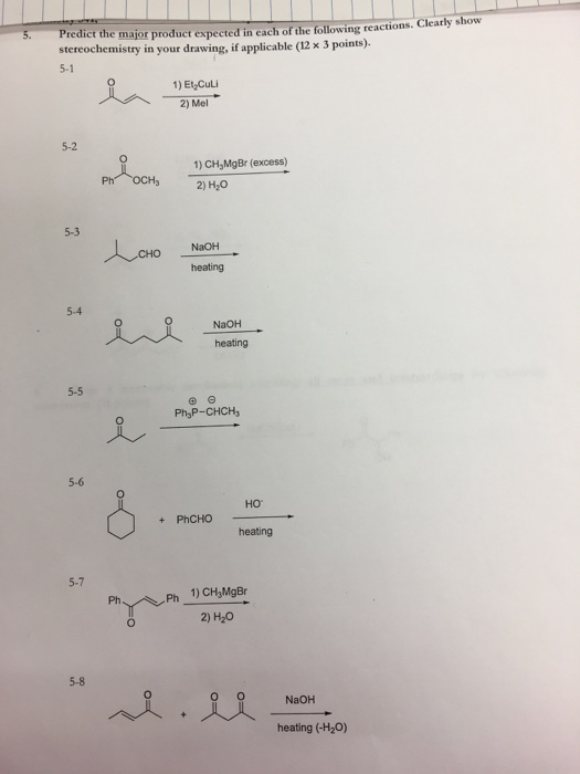 Solved Predict the major product expected in reactions | Chegg.com