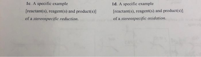 Solved le. A specific example [reactant(s), reagent(s) and | Chegg.com