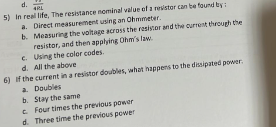 Solved d. 4RL 5) In real life. The resistance nominal value | Chegg.com