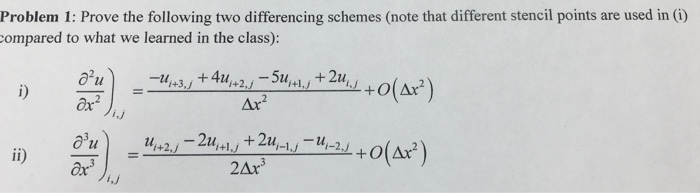 Solved Prove the following two differencing schemes (note | Chegg.com