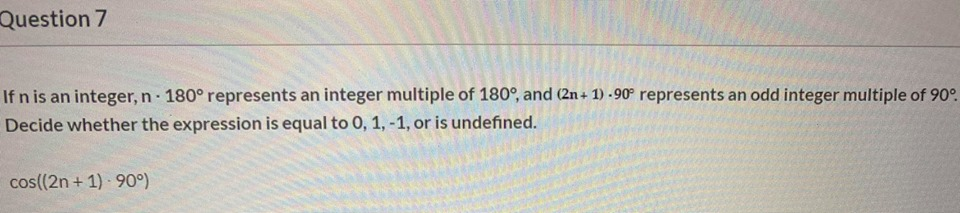 Solved Question 7 If n is an integer, n. 180° represents an | Chegg.com