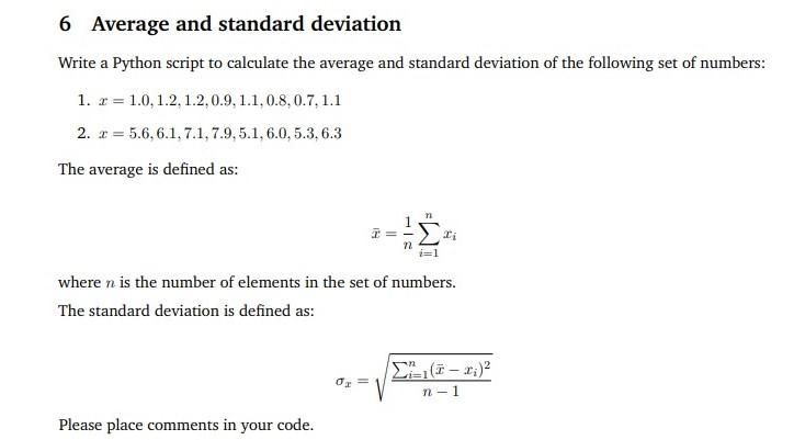 Solved 6 Average and standard deviation Write a Python | Chegg.com